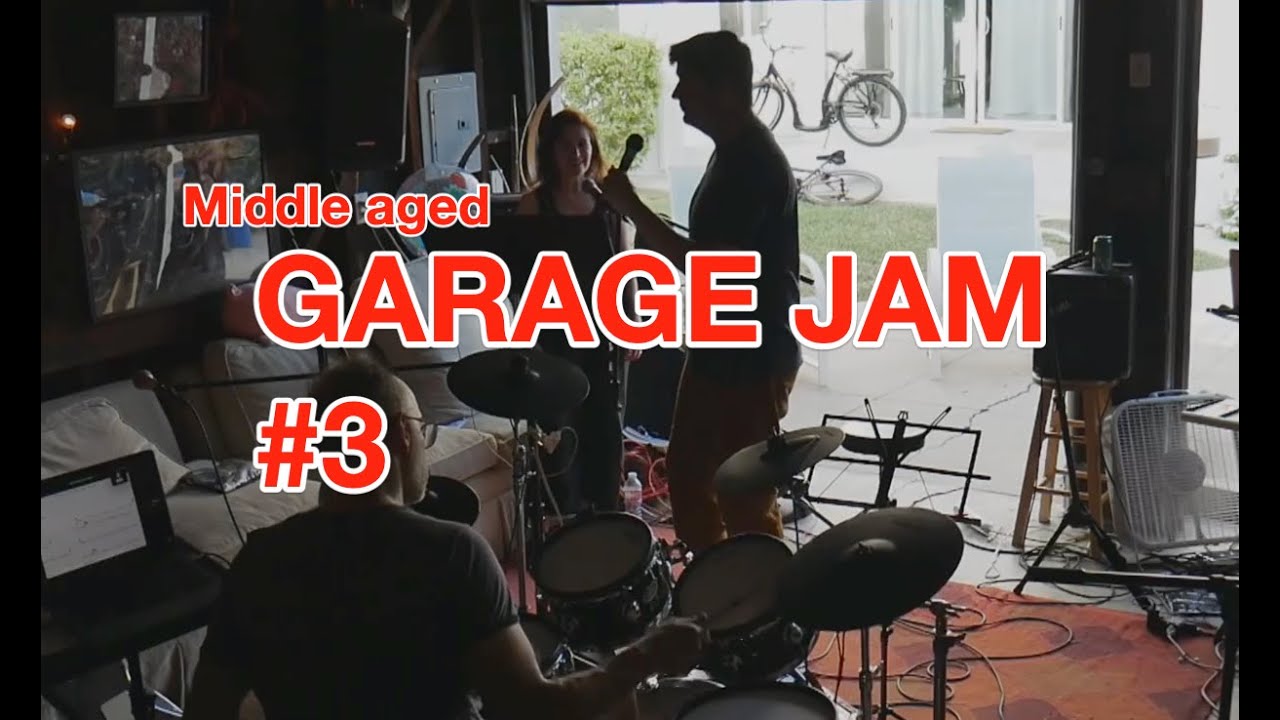 Middle Aged Garage Jam #3 - YouTube