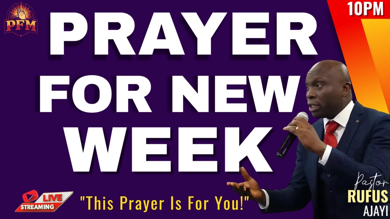 NEW WEEK PRAYER // PRAYER FOR MERCY // Live With Pastor Rufus - YouTube