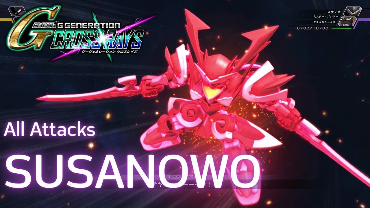 SUSANOWO「スサノオ」- SD Gundam G Generation Cross Rays - YouTube