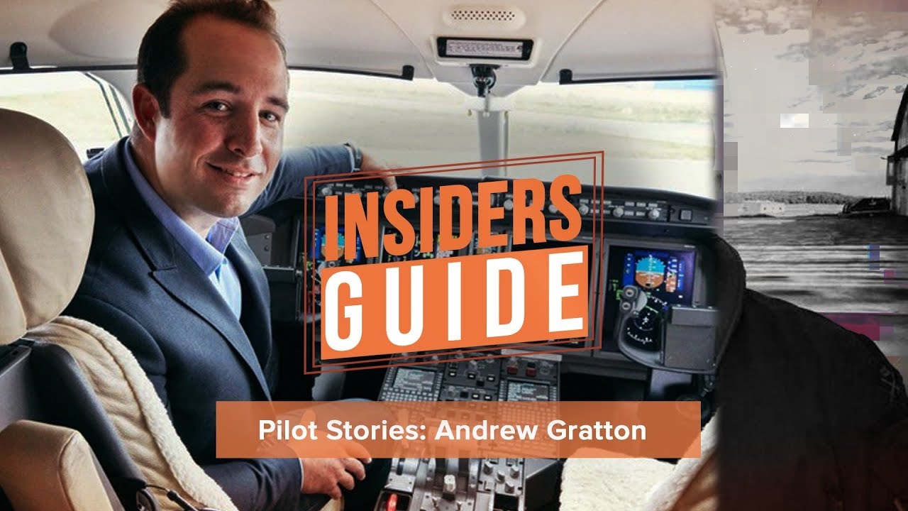 The Insiders' Guide - Pilot Stories: Andrew Gratton - YouTube
