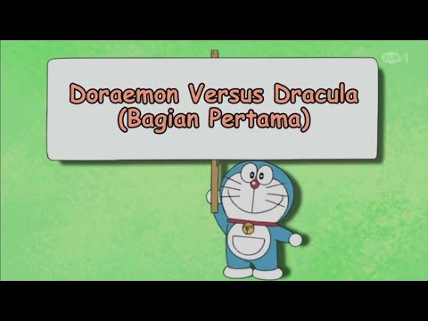 Doraemon VS Dracula bagian 1 - Bahasa Indonesia terbaru (No Zoom)