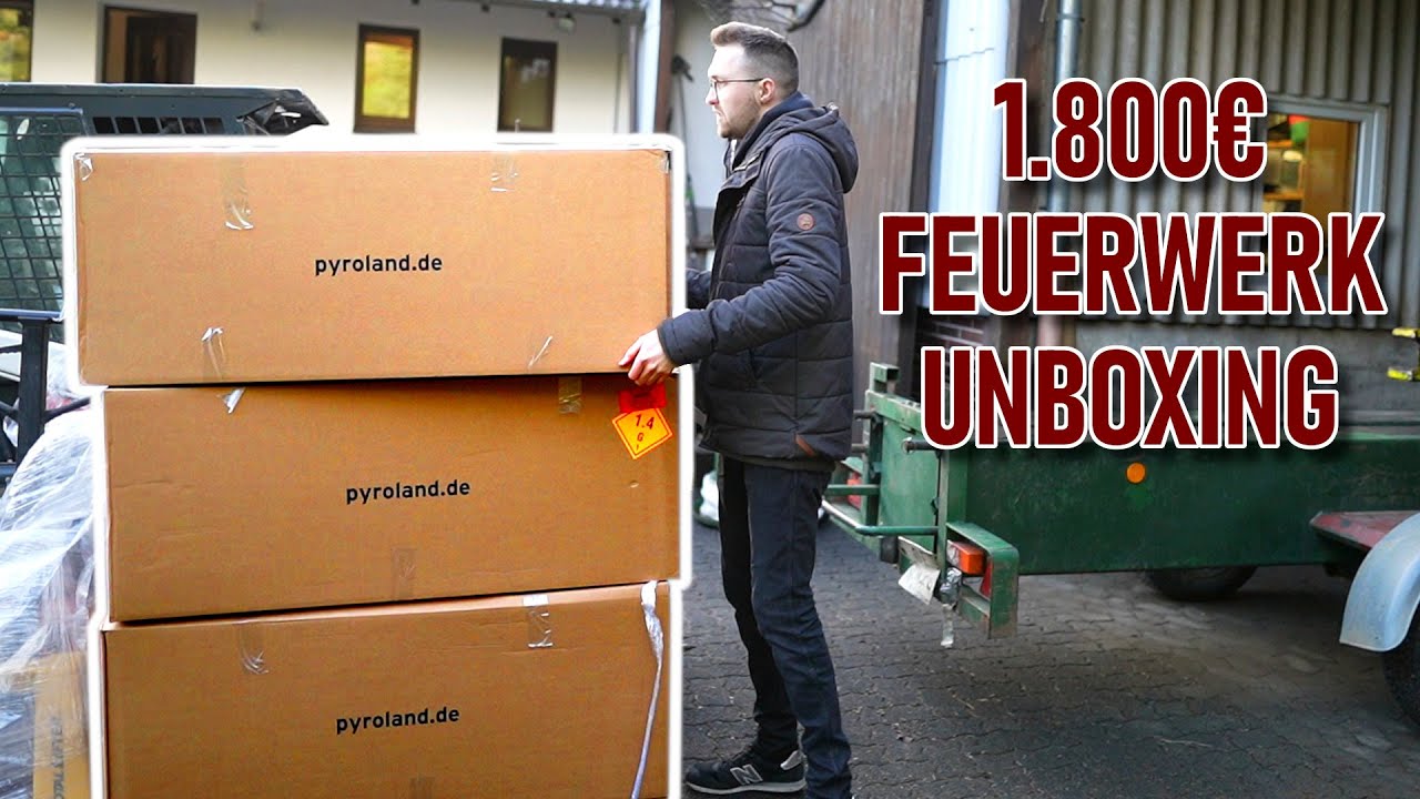 1.800€ FEUERWERK AUSPACKEN! | Bestellung bei Pyroland - YouTube