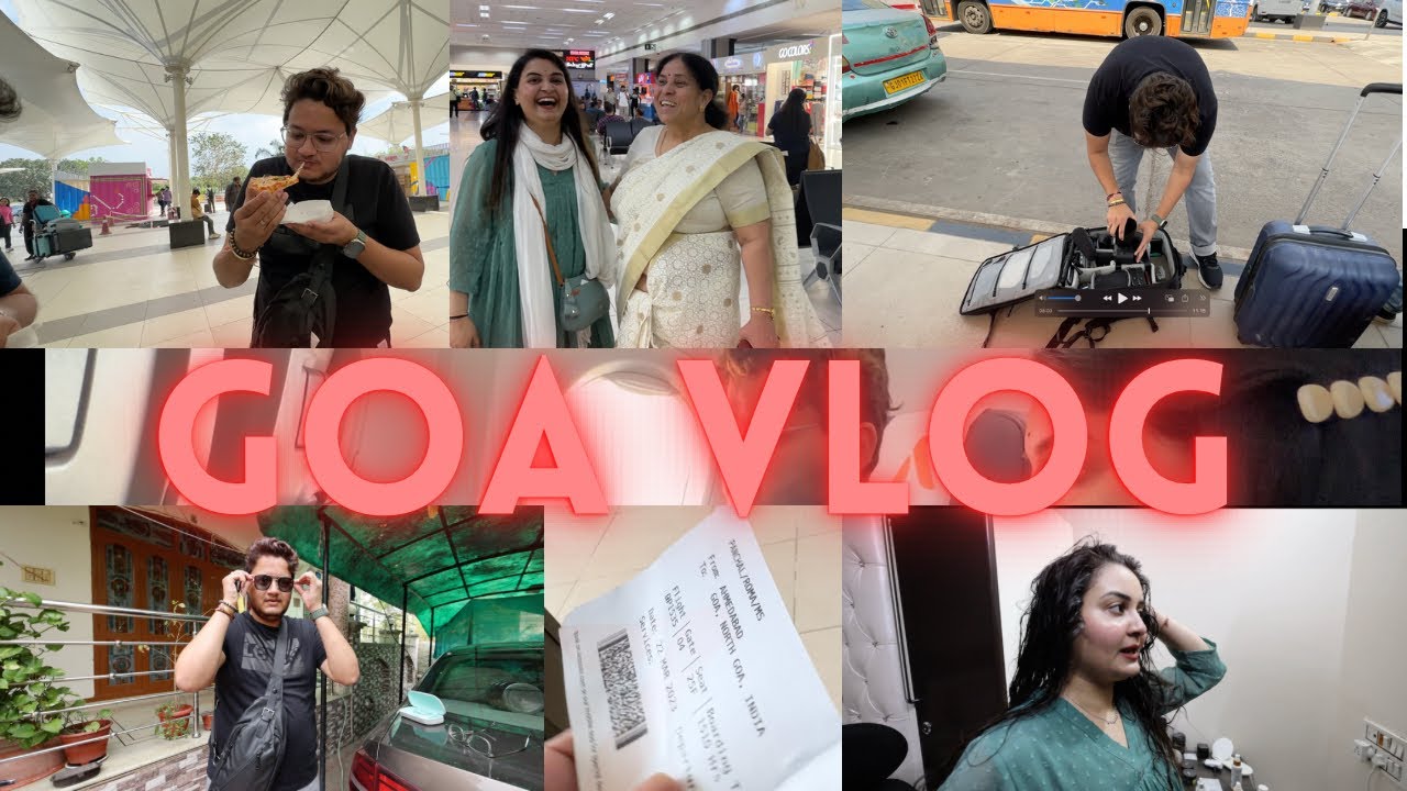 Goa Vlog #part1 #goavlogs - YouTube