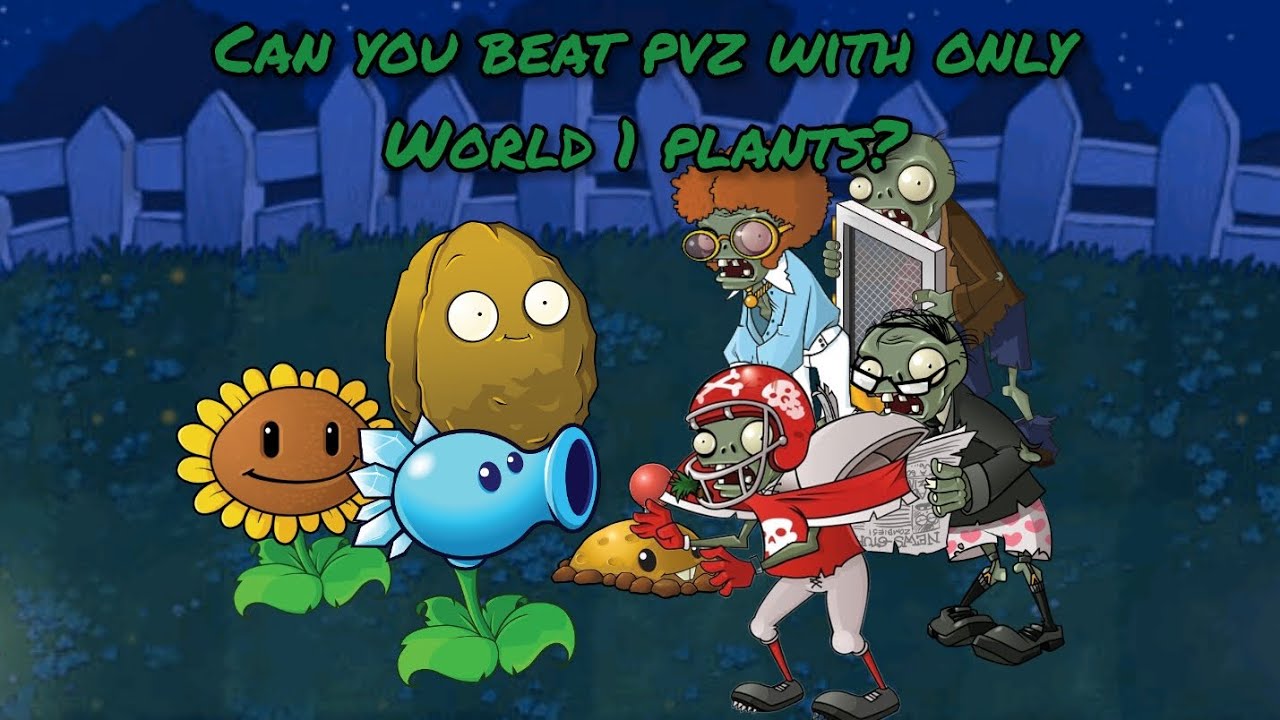 Can you beat pvz with only world1 plants PT2 - YouTube