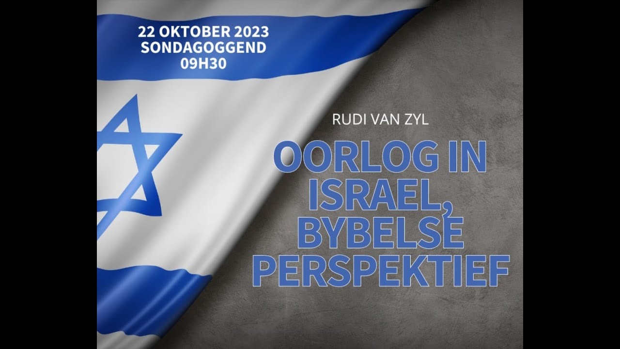 Oorlog in Israel, Bybelse perspektief | Rudi van Zyl - YouTube