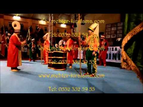 Mehteran Ekibi Kiralama Tel: 0532 352 59 55 Açılış, Asker Uğurlama, Gelin Çıkarma