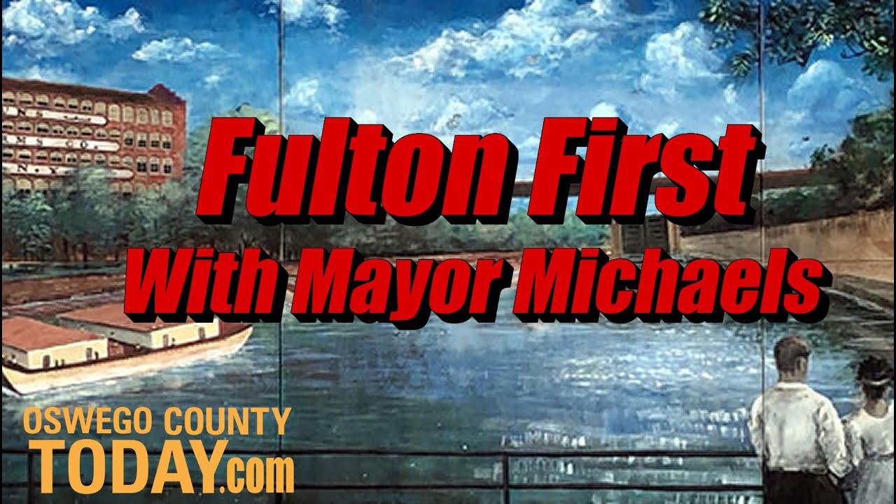 Fulton First with Mayor Michaels - April 2021 - YouTube