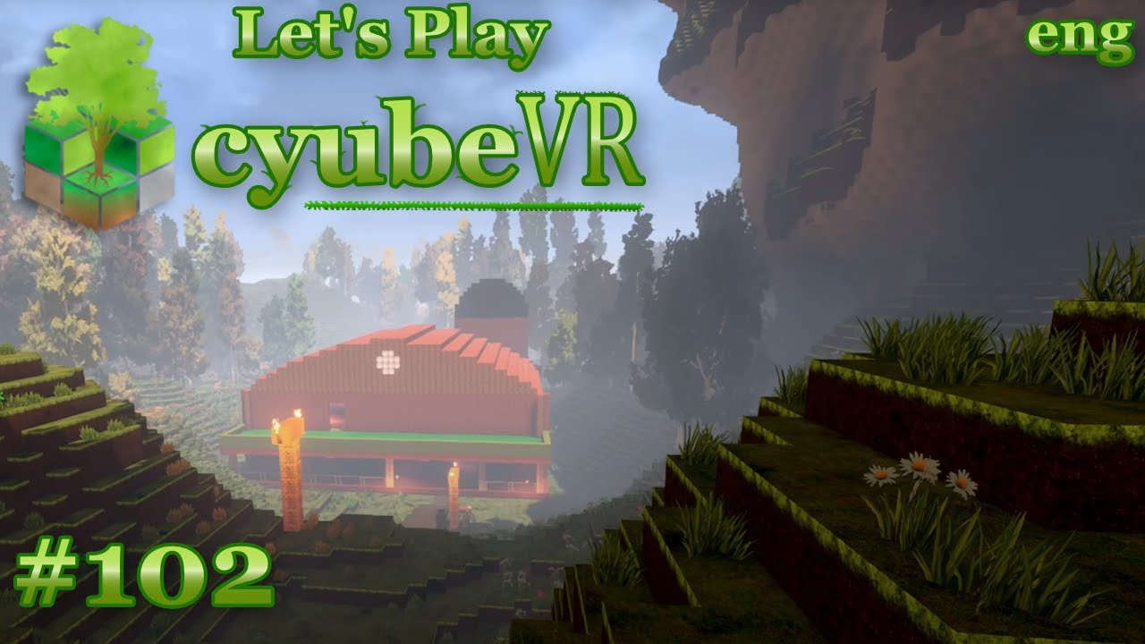 cyubeVR // English // Let's Play #102 ~ Dig a tunnel into the mountain ...