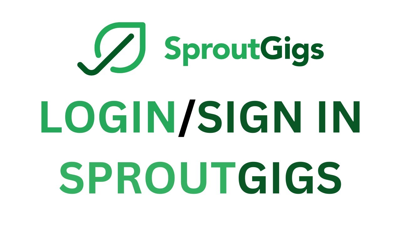 How To Login SproutGigs Account | Sign In SPROUTGIGS - YouTube