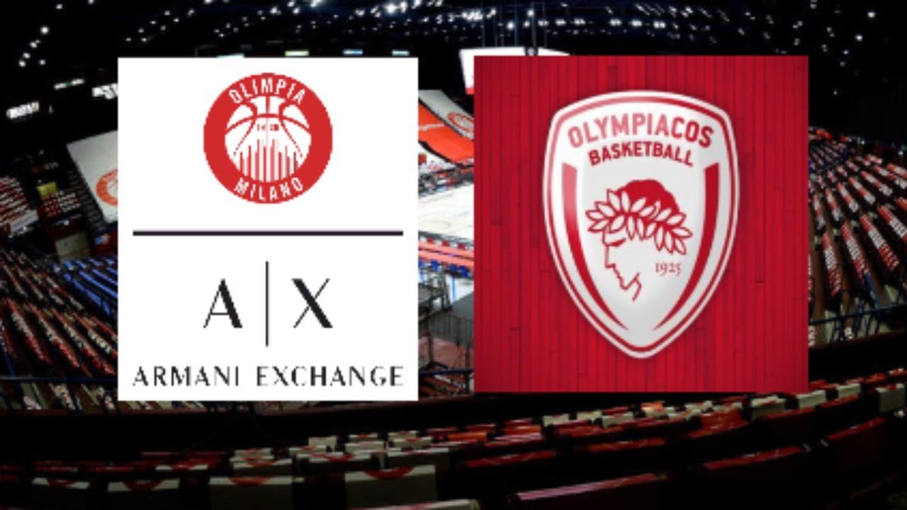 🔴 LIVE 🔴 ΑΡΜΑΝΙ ΜΙΛΑΝΟ - ΟΛΥΜΠΙΑΚΟΣ 🔴 ΕΥΡΩΛΙΓΚΑ | ARMANI - OLYMPIACOS ...