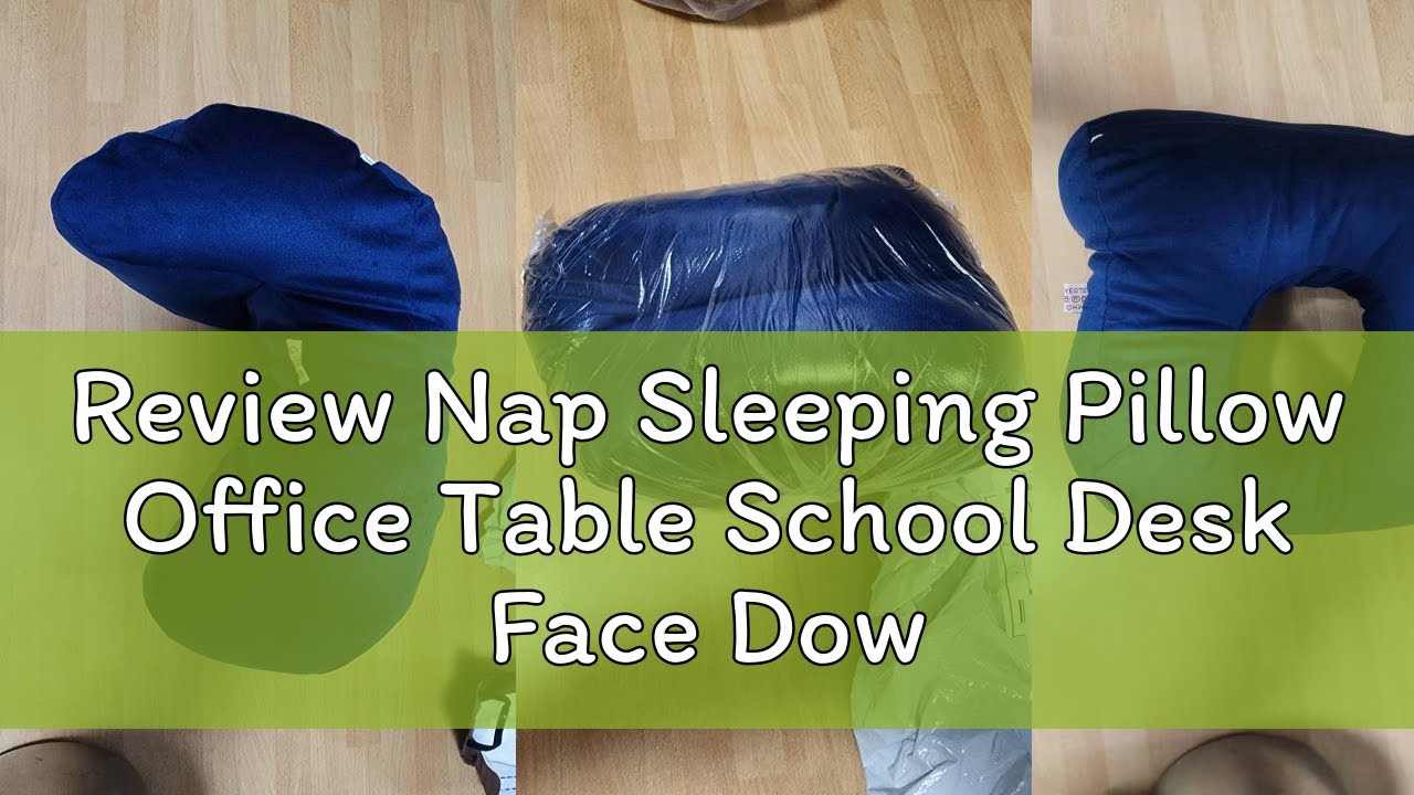 Review Nap Sleeping Pillow Office Table School Desk Face Down Pillows ...