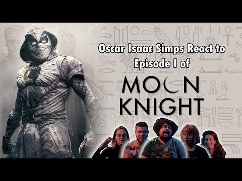 Oscar Isaac Simps React to MOON KNIGHT EP. 1 - First Time Watching Reaction and Review