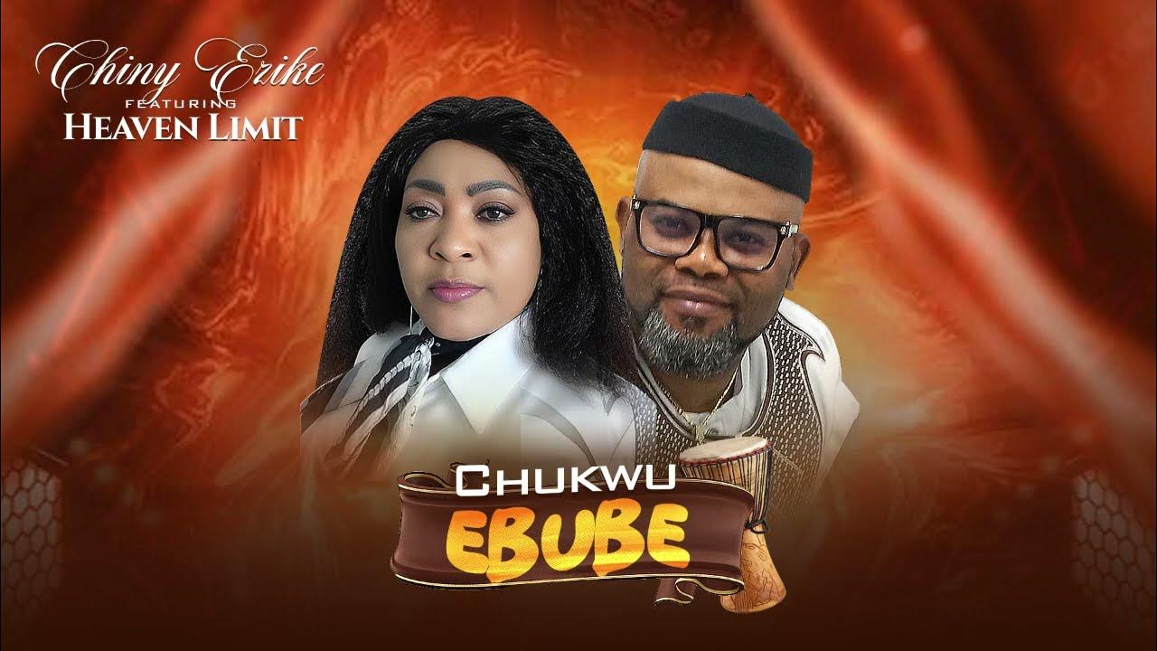 Chukwu Ebube - Chiny Ezike Ft Heaven Limit (video lyrics) #trendingson #newsong #gospelmusic ...