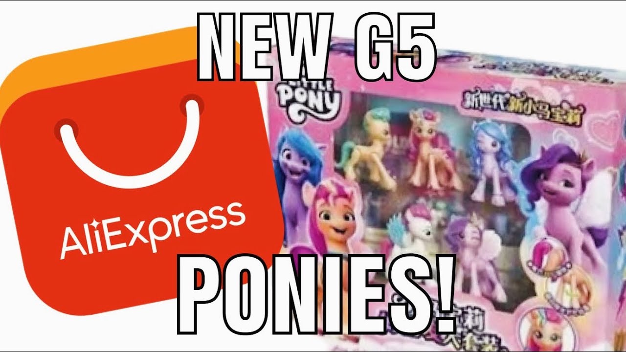 NEW PONIES FROM ALIEXPRESS! Dinosaw My Little Pony G5 Good Friends ...