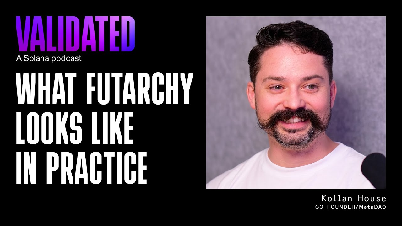 What Futarchy Looks Like in Practice w/ Kollan House (MetaDAO) - YouTube