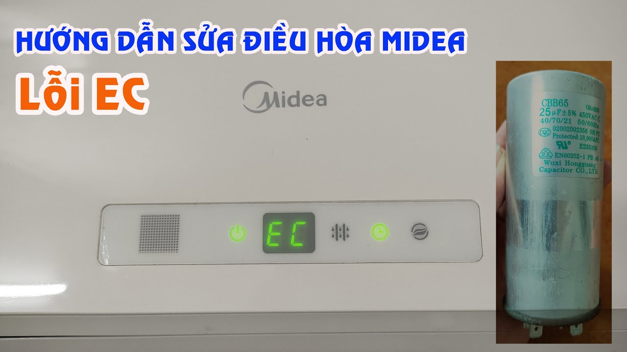Hướng dẫn sửa điều hòa Midea lỗi EC tại nhà | Điều hòa Midea báo lỗi EC ...