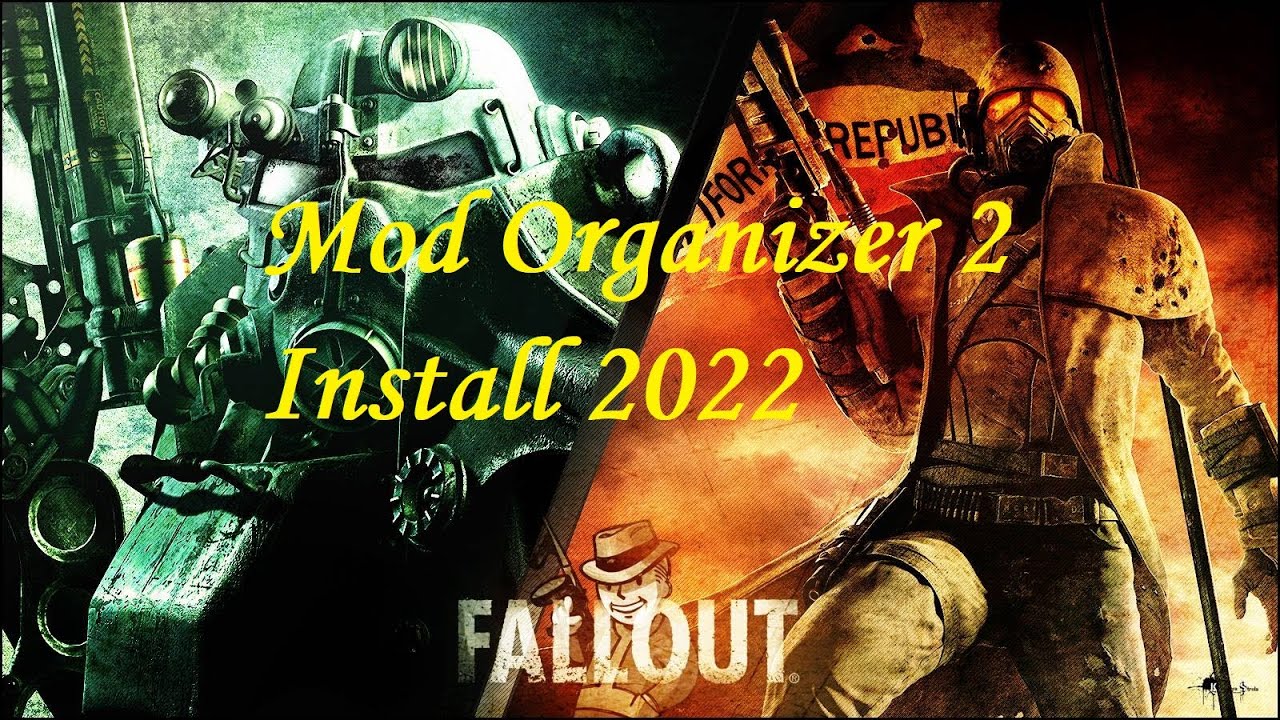 How to Install Mod Organizer 2 (and Configure for TTW) | 2022 Tutorial ...