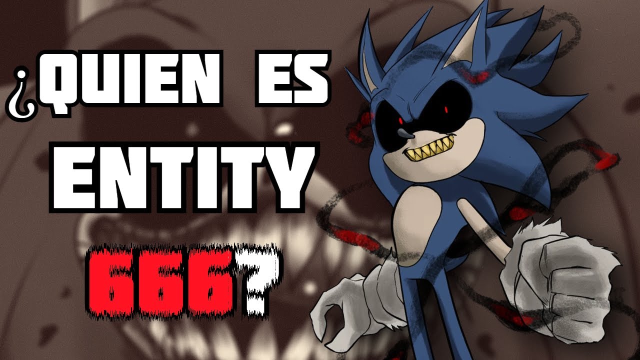 ¿ Quien es Entity 666 ? | Una entidad absorbedora de Sonics - YouTube