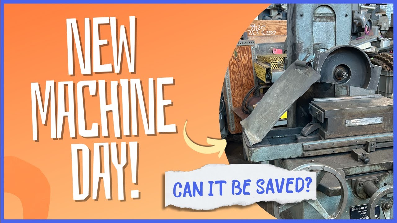 New Machine Day! - Sanford Surface Grinder - YouTube