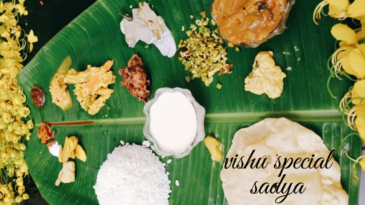 Kerala Sadya || Full Preparation || Vishu Sadya - YouTube