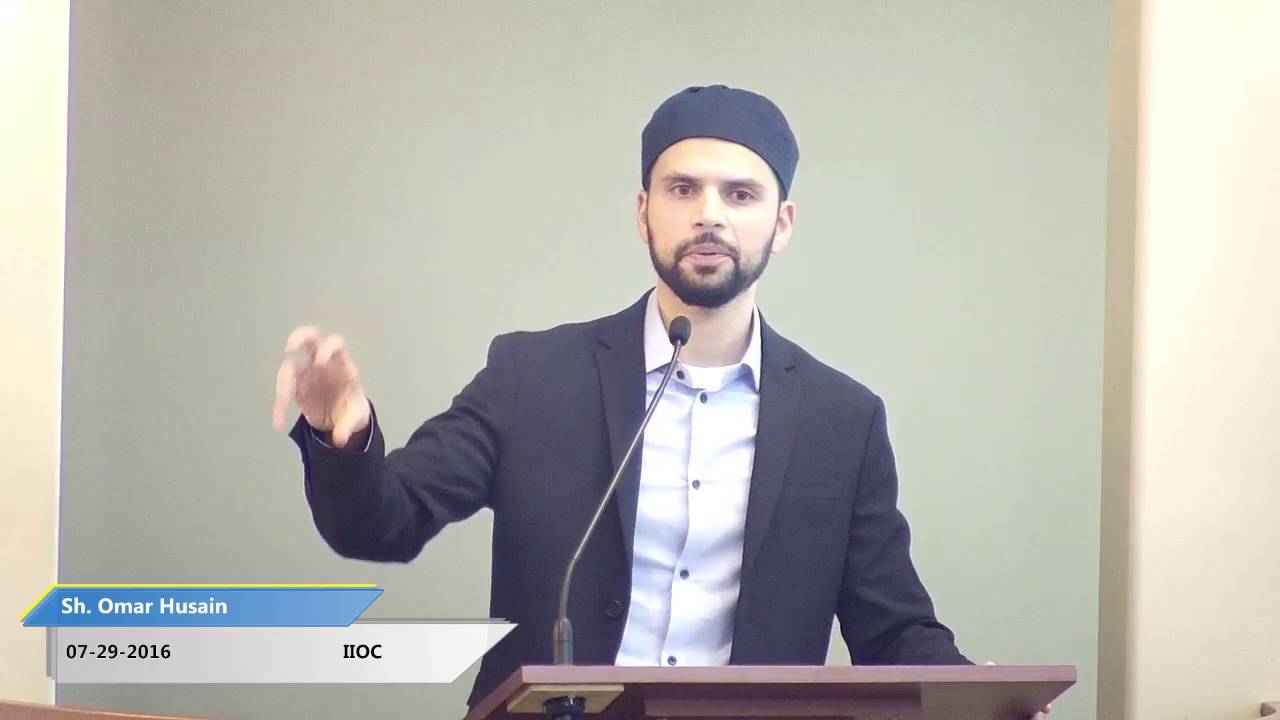 Khutbah 7-29-16 by Sh. Omar Husain - YouTube