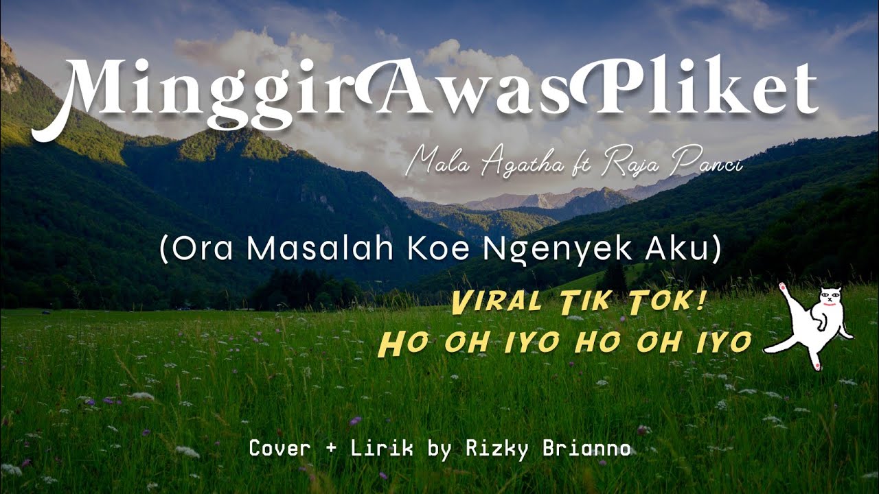 Mingger Awas Pliket Ho oh Iyo - Cover - Ora Masalah Koe Ngenyek Aku ~ - YouTube