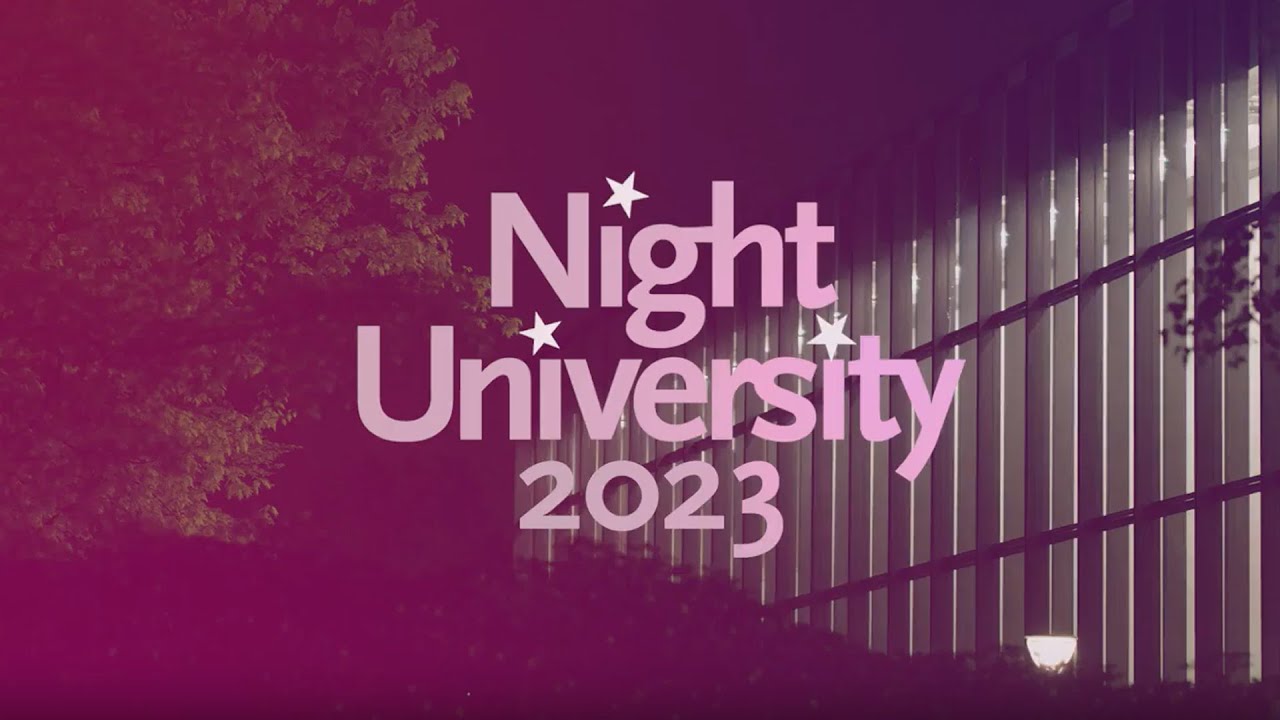 Night University 2023 - Aftermovie - YouTube