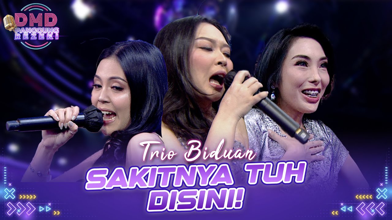 SAKITNYA TUH DISINI! Trio Biduan Auto Pilihan Terbaik! | DMD PANGGUNG ...