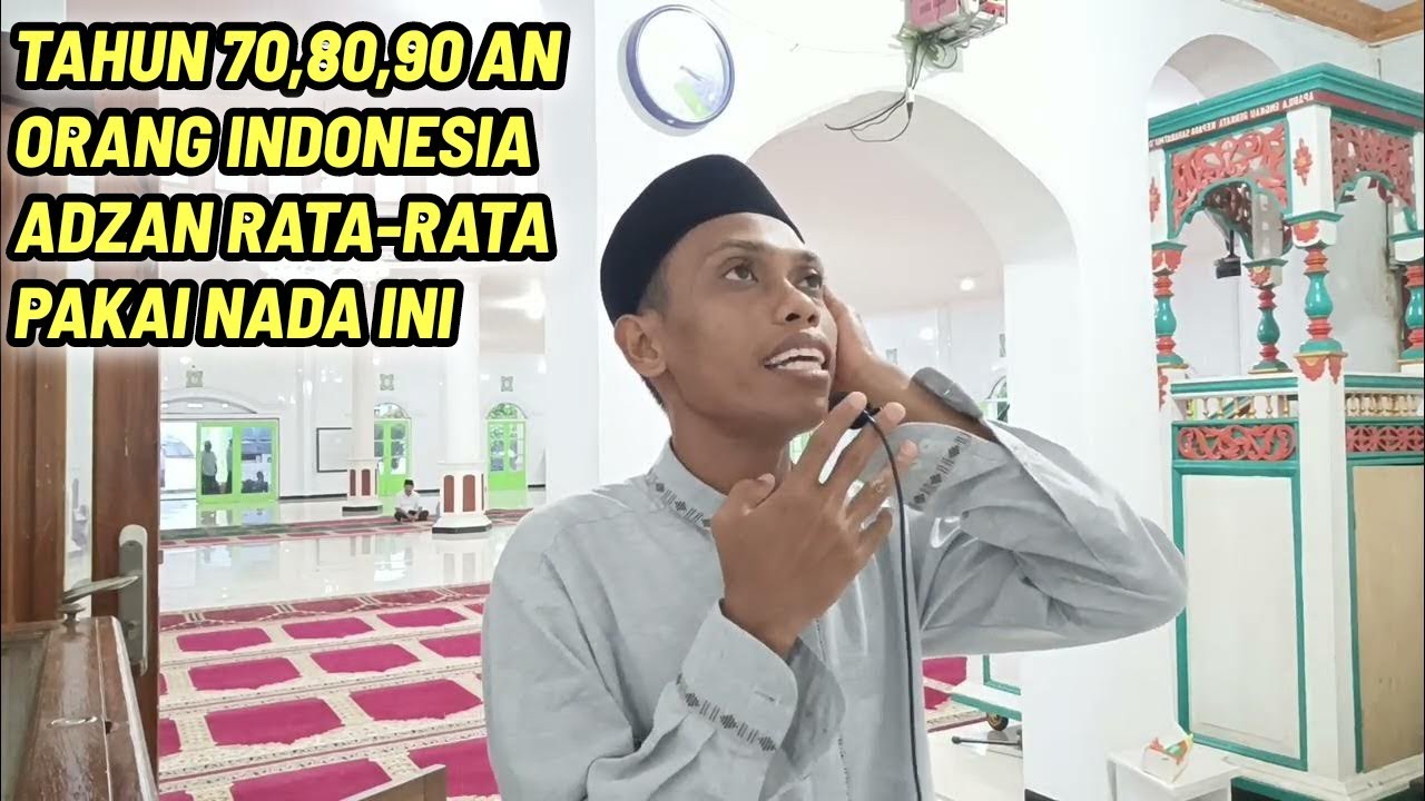 ADZAN MAGHRIB TERBARU, ADZAN NYA ORANG INDONESIA ITU SEPERTI INI DULU NYA - YouTube
