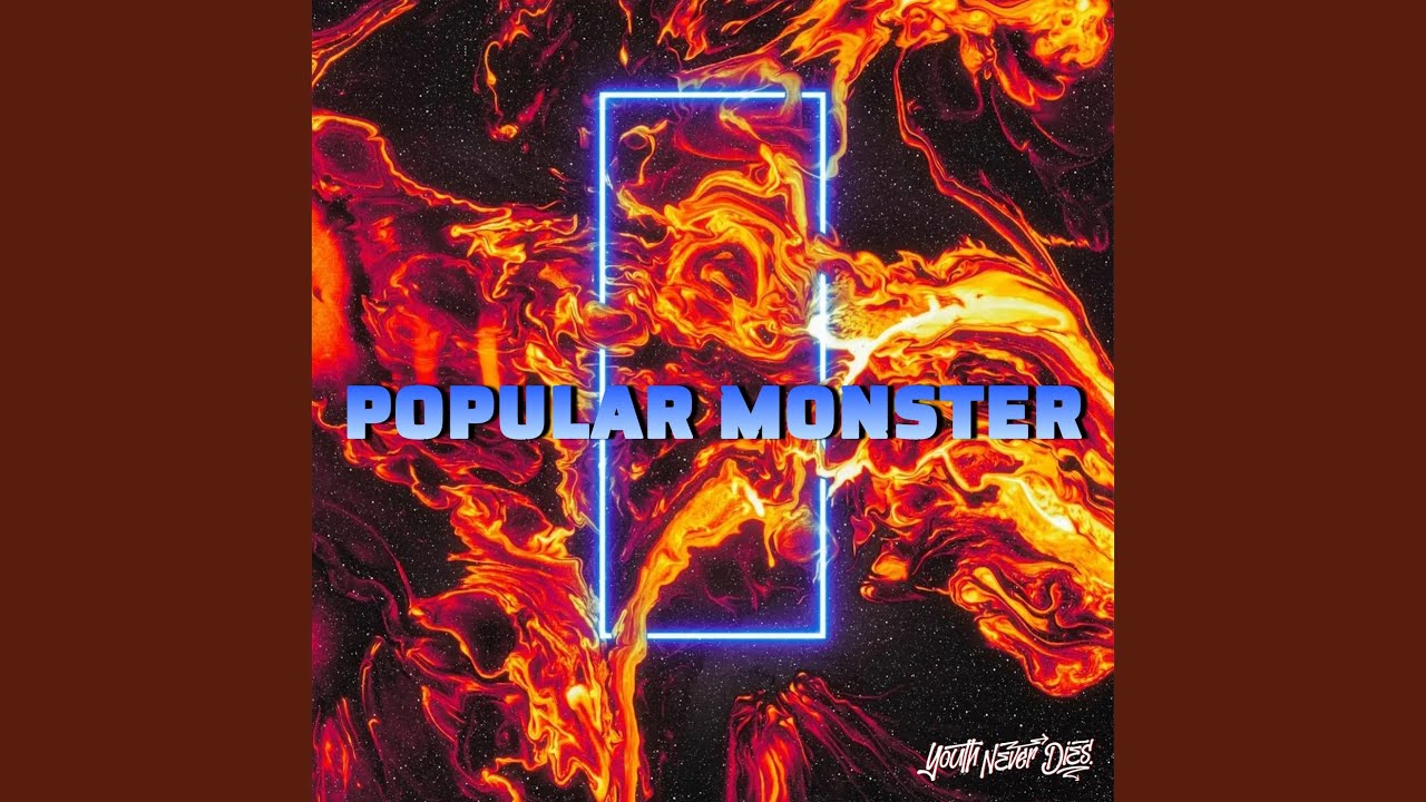 Popular Monster - YouTube