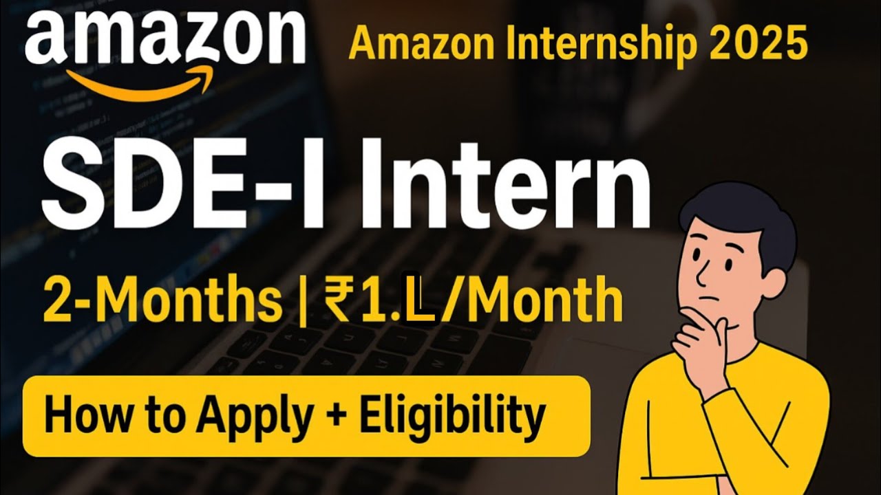 Amazon SDE-I Internship 2025 🔥 | ₹1.1 Lakh/Month Stipend |#amazon# ...