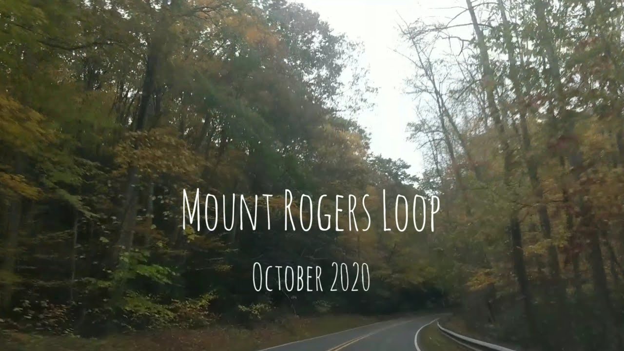 Mount Rogers Loop - Highlight Video - Mouth of Wilson, VA - October ...