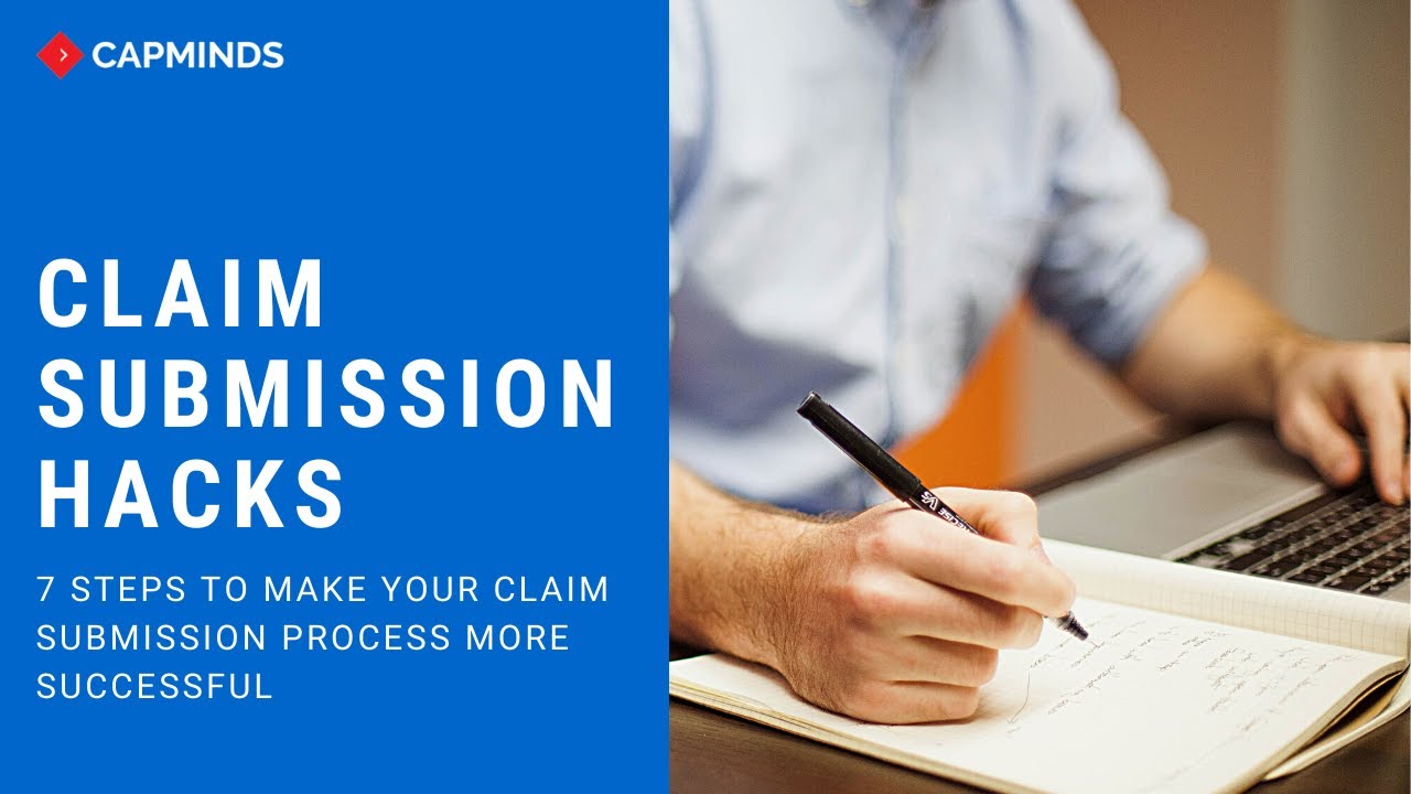 7 Steps To Make Your Claim Submission Process More Successful ...
