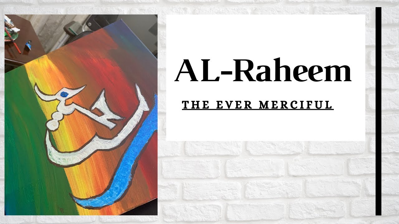 Ar Raheem Calligraphy - Beautiful Time Lapse Islam Calligraphy - YouTube