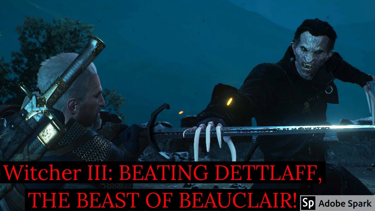 The Witcher 3: Defeating Dettlaff ~ The FINAL BOSS! - YouTube