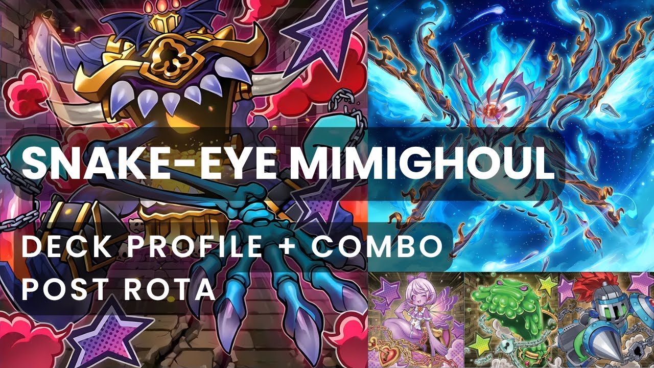 Snake-Eye Mimighoul Deck Profile Post ROTA - YouTube
