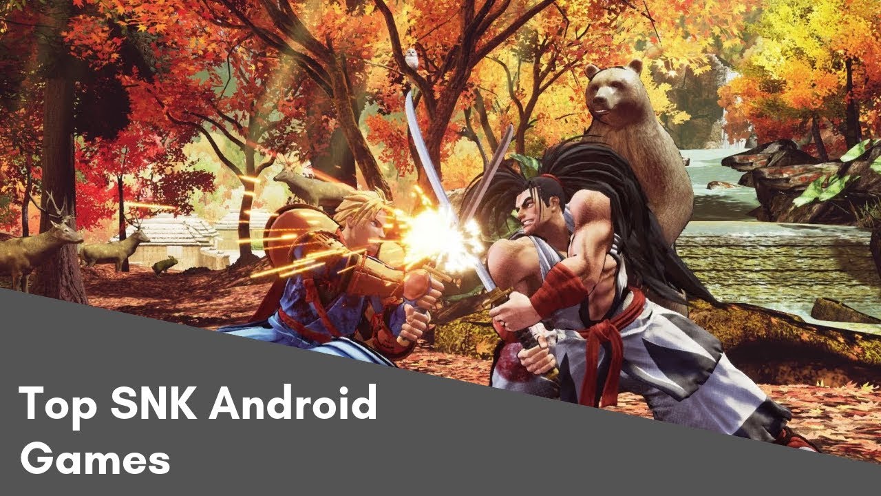 Top 5 Android Games from SNK till January 2019 - YouTube