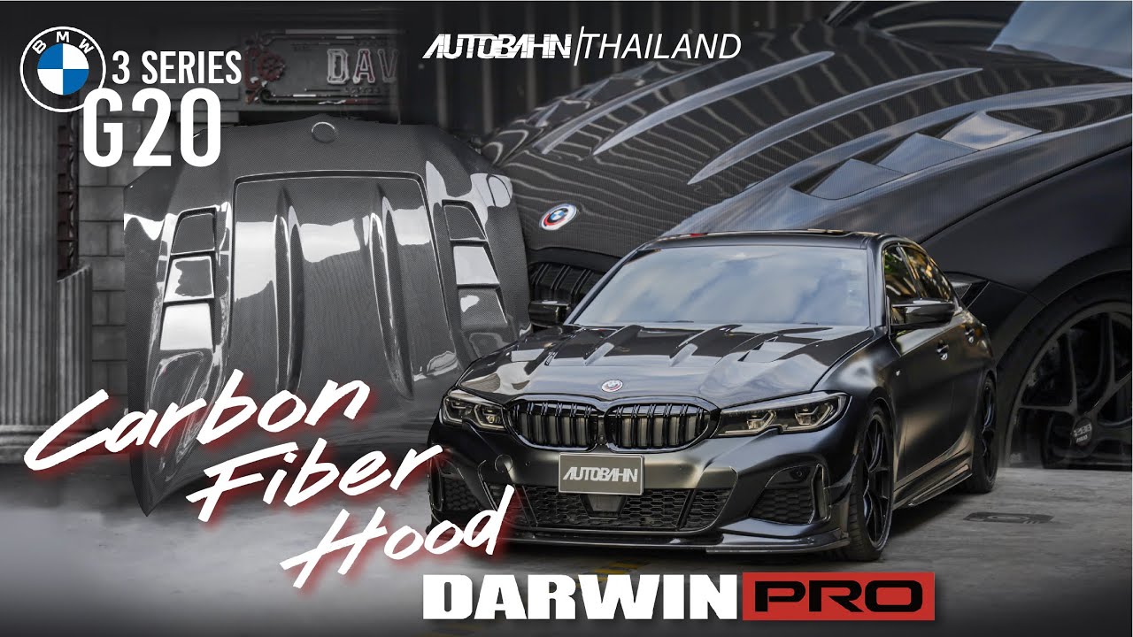 Darwinpro BMW 3 Series G20 Carbon Fiber Hood by Autobahn Thailand - YouTube