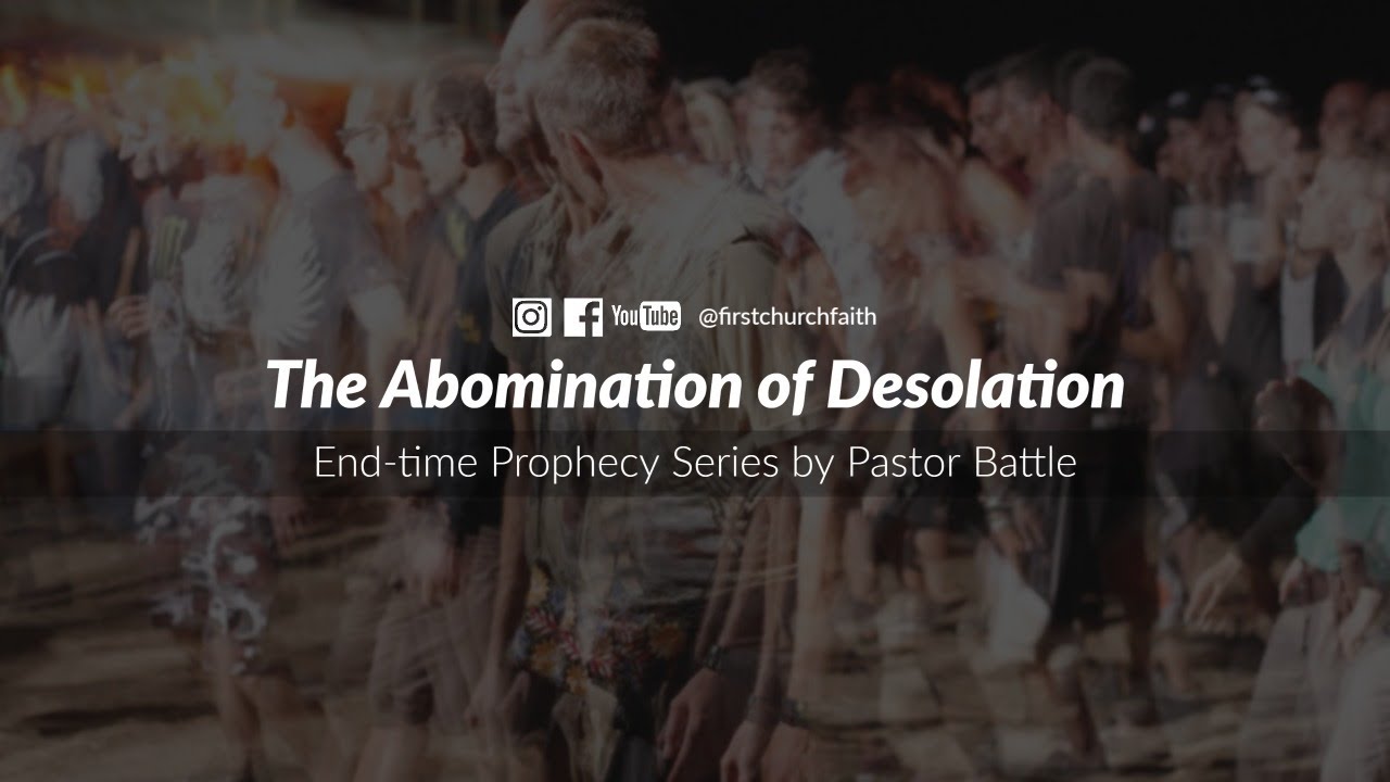 The Abomination of Desolation - YouTube