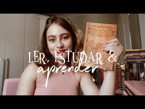 Como absorver o que lê e aprender de verdade | Meditar e Aprender, de ...