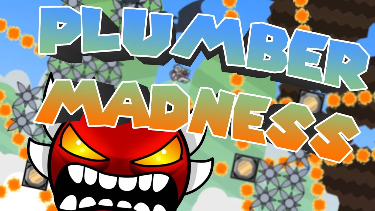 Plumber Madness by ThiKn (Extreme Pemon) - YouTube