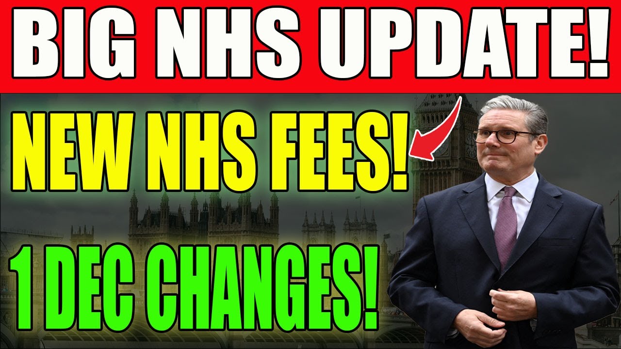 NHS Fees Rise on December 1, 2025 — Full Breakdown & What It Means for ...
