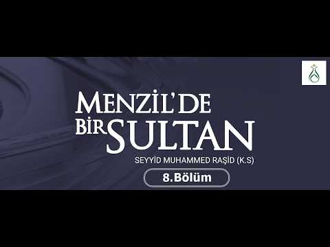 Menzil'de Bir Sultan - Menzil - 8. Bölüm