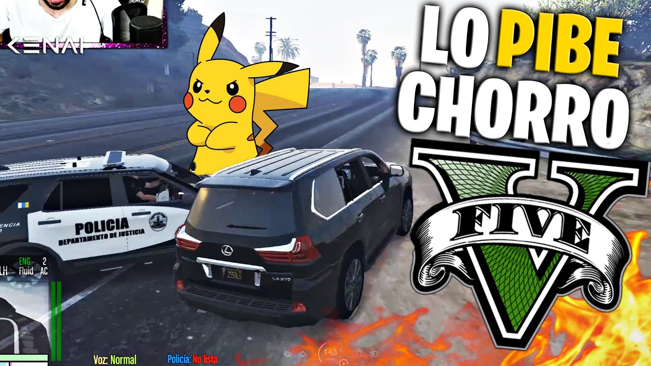 LLEGAMO LO PIBE CHORRO A GTA V ROLEPLAY 🔥 FT Banda Pikachu | Kenai V ...