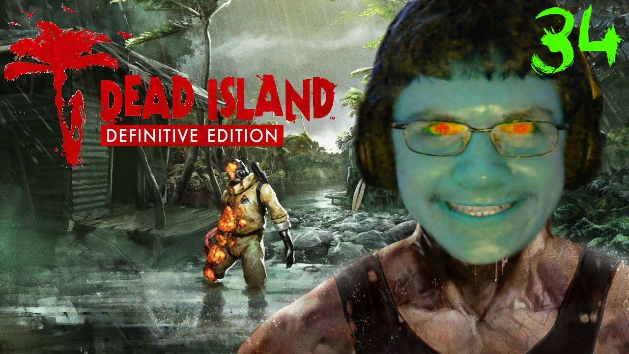 WHO IS CHARON? | Dead Island Definitive Edition - Part 34 (FINALE ...