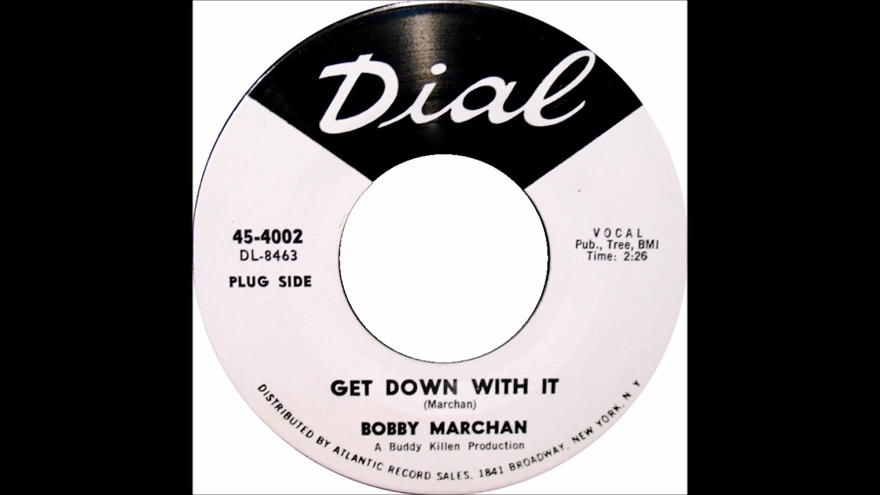 BOBBY MARCHAN GET DOWN WITH IT - YouTube
