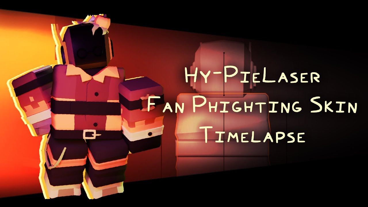 Hy-PieLaser ~ PHIGHTING! Fan-Skin Model Timelapse - YouTube