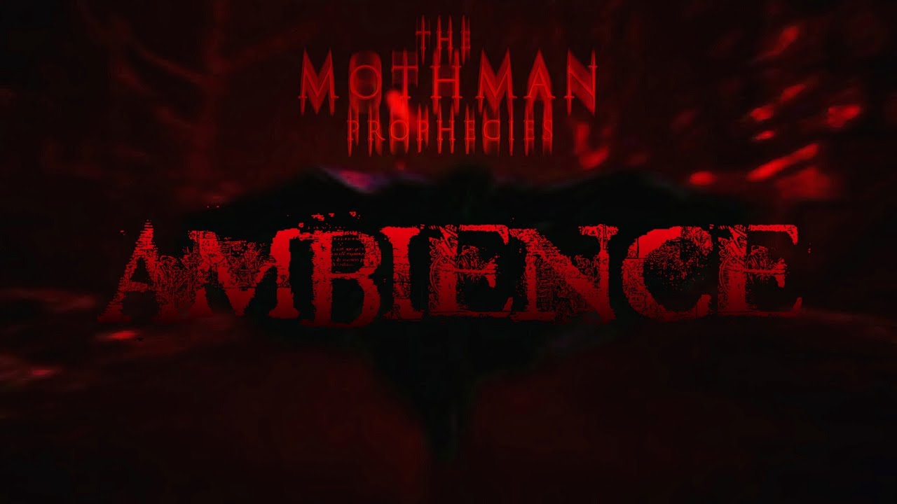 The Mothman Prophecies | Ambient Soundscape - YouTube