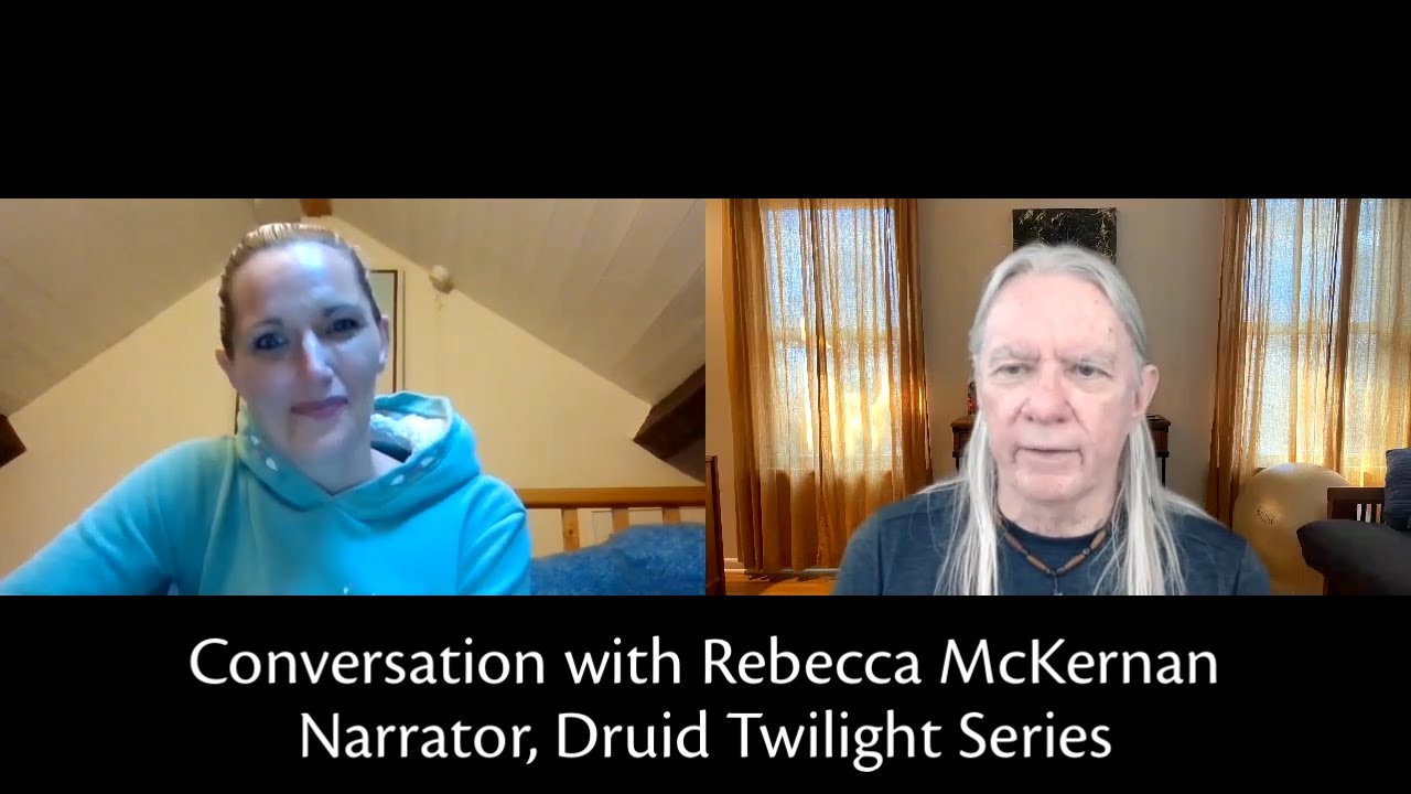 A Discussion with Rebecca McKernan, Narrator of the Druid Twilight ...