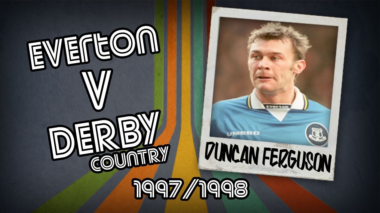 DUNCAN FERGUSON - Everton v Derby, 97/98| Retro Goal - YouTube